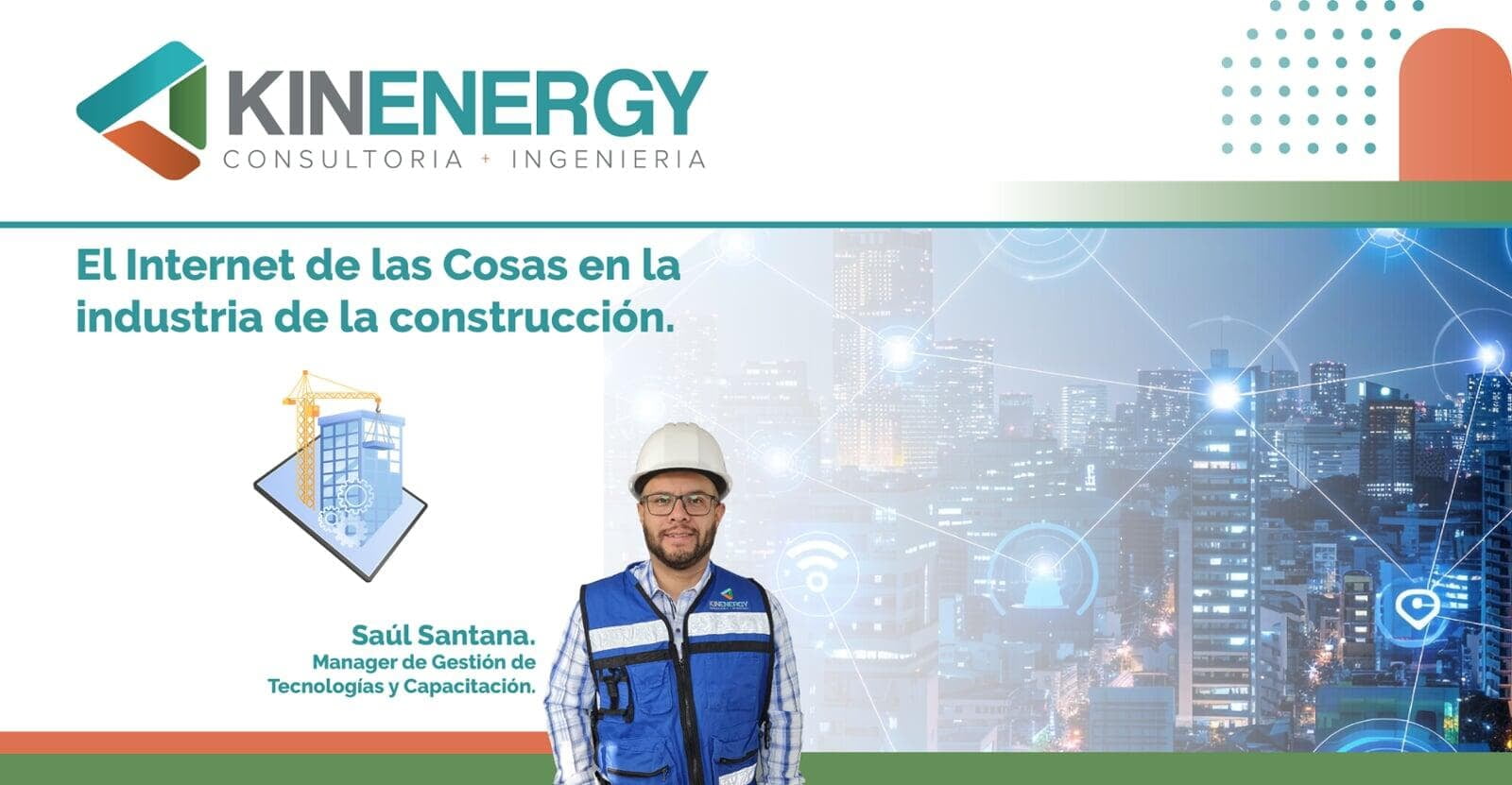 El Internet de las Cosas en la industria de la construcción | KINENERGY