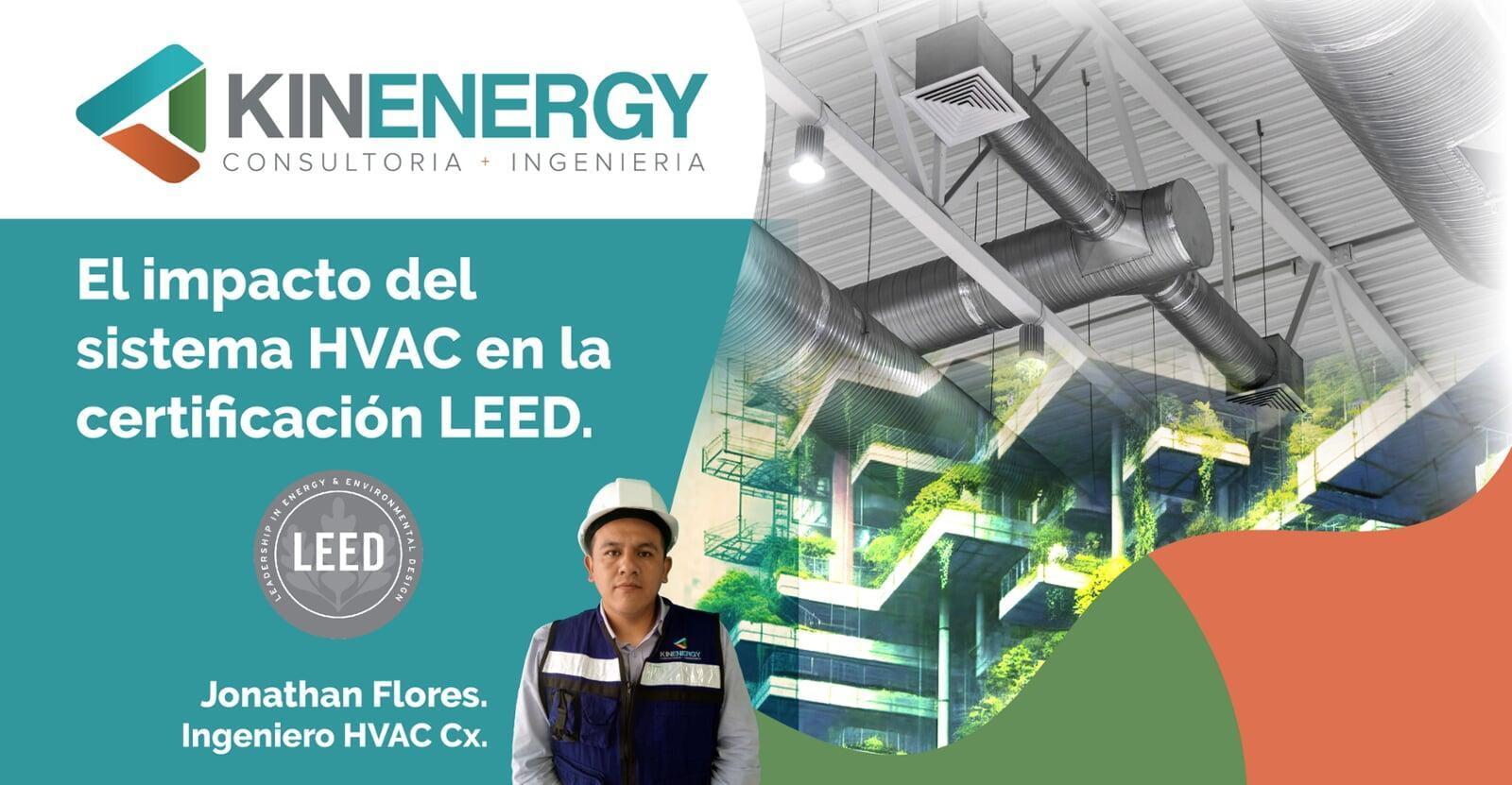 El impacto del sistema HVAC en la certificación LEED | KINENERGY
