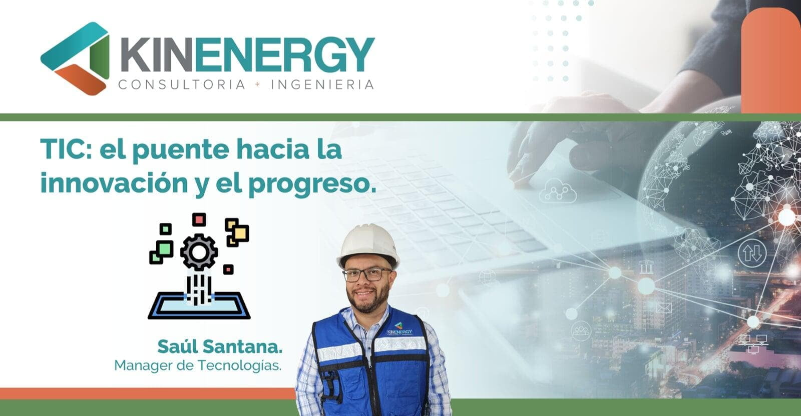 TIC: el puente hacia la innovación y el progreso | KINENERGY